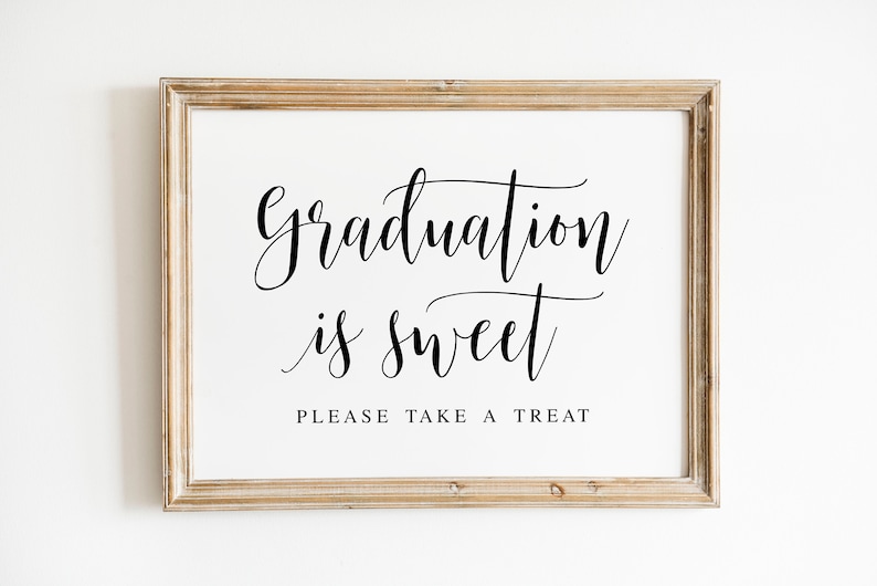 Graduation is Sweet Please Take A Treat Graduation Signs | Etsy
