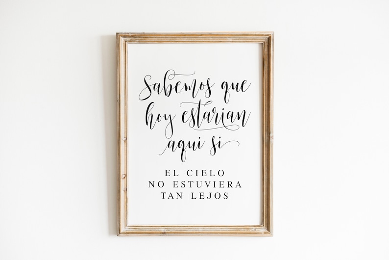 Sabemos Que Hoy Estarian Aqui Si El Cielo No Estuviera Tan - Etsy