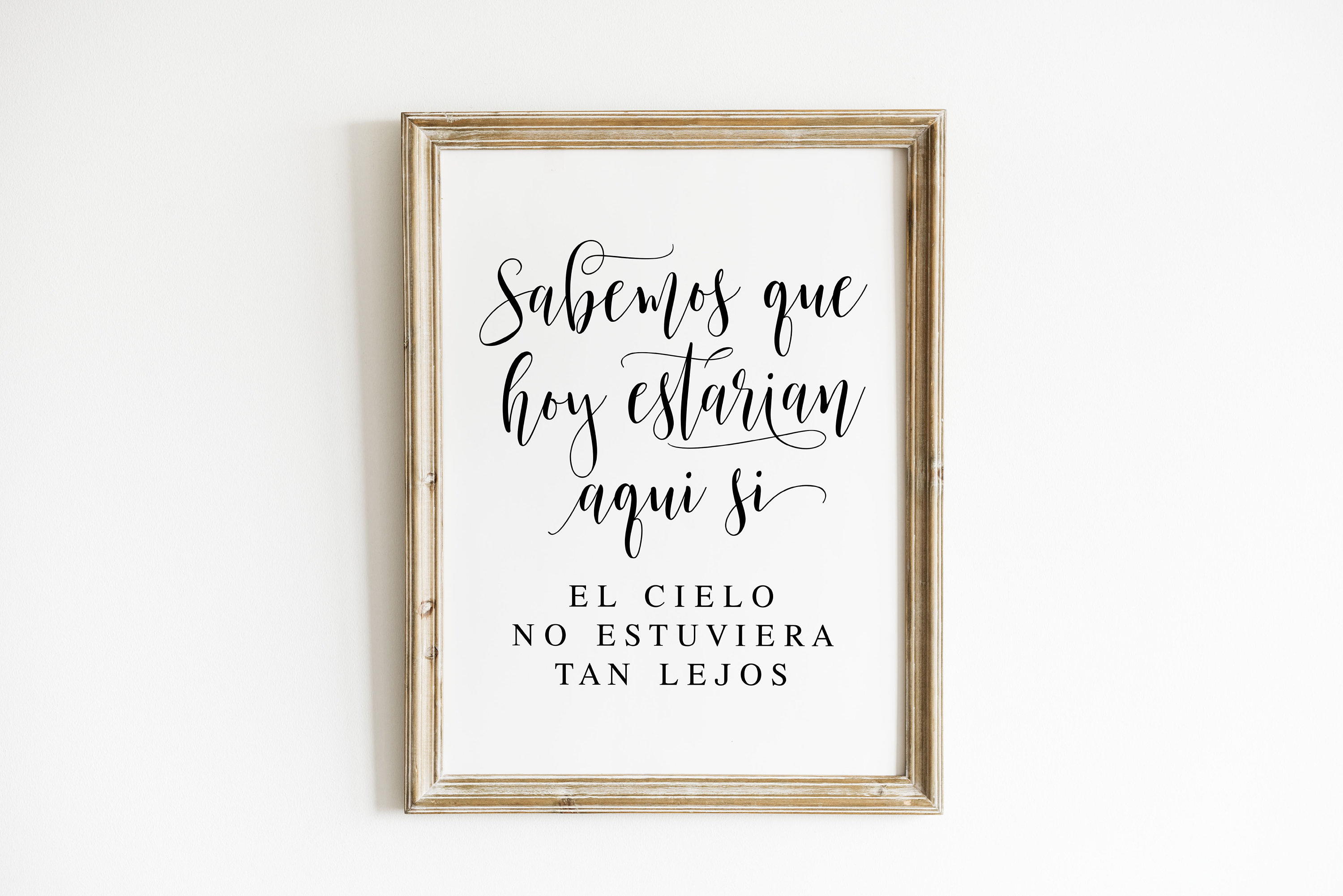 Sabemos Que Hoy Estarian Aquí Si El Cielo No Estuviera Tan Lejos ...