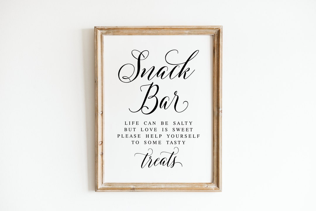 Snack Bar, Life Can Be Salty but Love is Sweet, Wedding Signs, Sweet ...