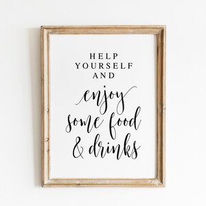 Help Yourself Enjoy Some Food and Drinks, Wedding Signs, Wedding Food ...
