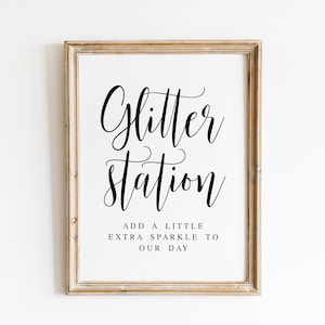 Glitter Station Sign, Add A Little Extra Sparkle to Our Day, Wedding ...