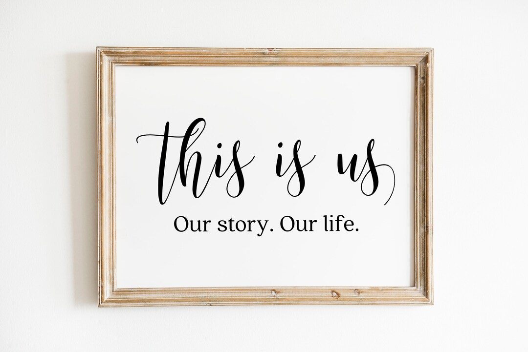 This is Us, Our Story Our Life, Wedding Sign, Wedding Table Sign ...