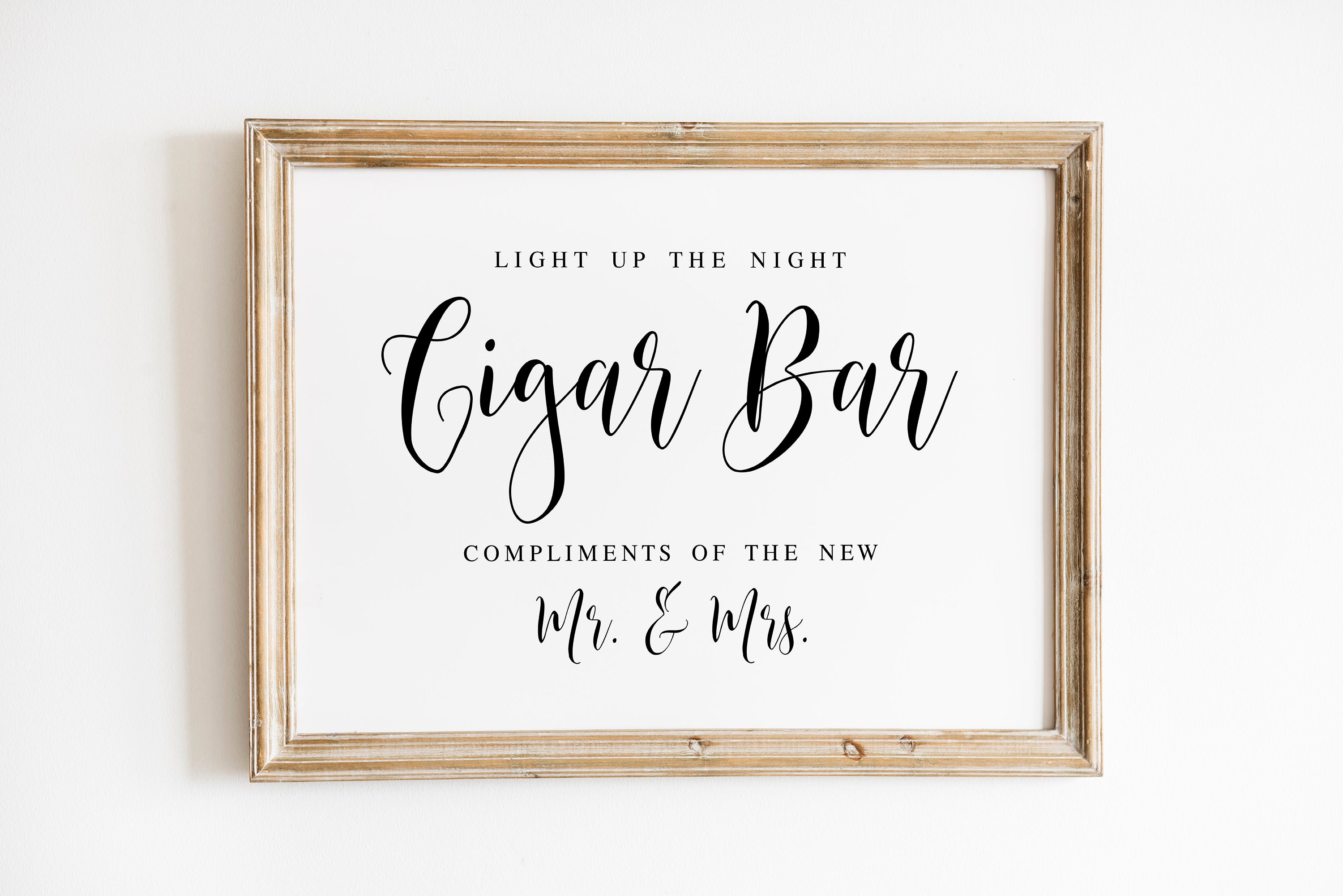 Cigar Bar Sign, Light up the Night, Wedding Signs, Wedding Sayings ...