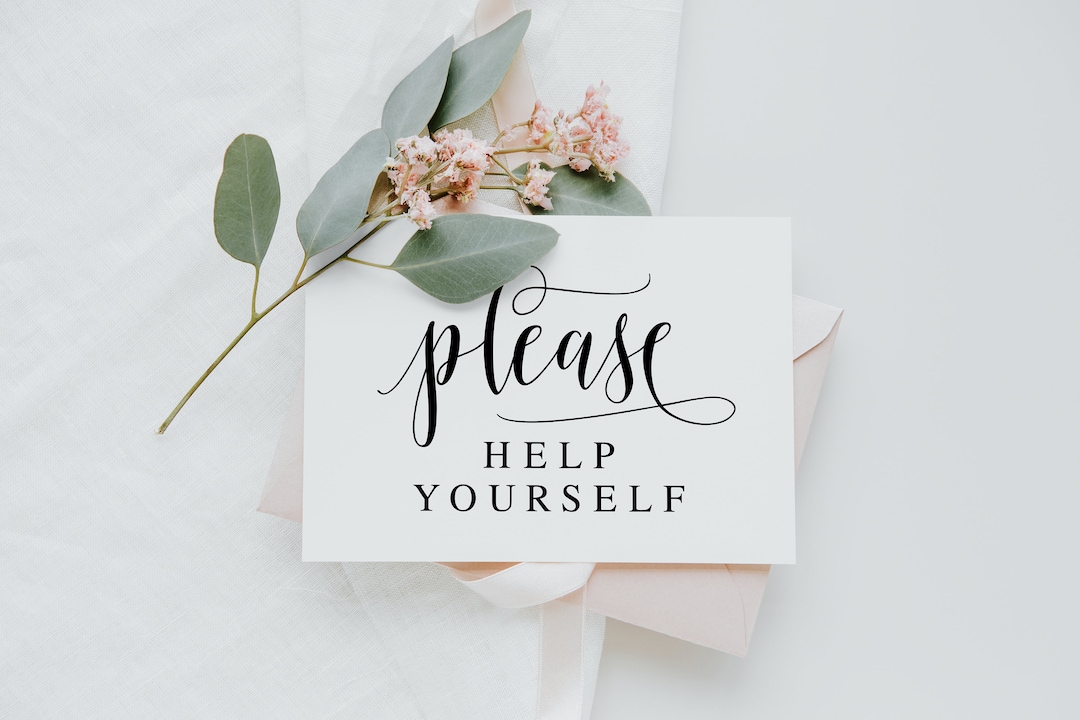 Please Help Yourself, Wedding Signs, Wedding Signage, Wedding Reception ...