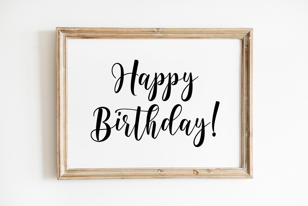 Happy Birthday Sign, Birthday Printables, Birthday Decor Sign, Birthday ...