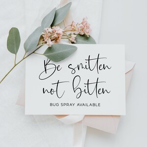 Be Smitten Not Bitten, Bug Spray Available, Wedding Prints, Minimalist ...