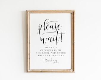 Please Wait Sign for Wedding Cupcakes - Etsy