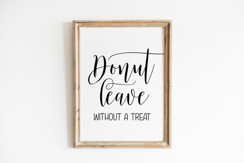 Donut Leave Without A Treat Wedding Signs Wedding Favors - Etsy