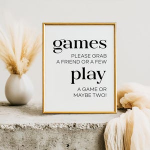 Please Grab A Friend or A Few, Play A Game or Maybe Two, Modern ...