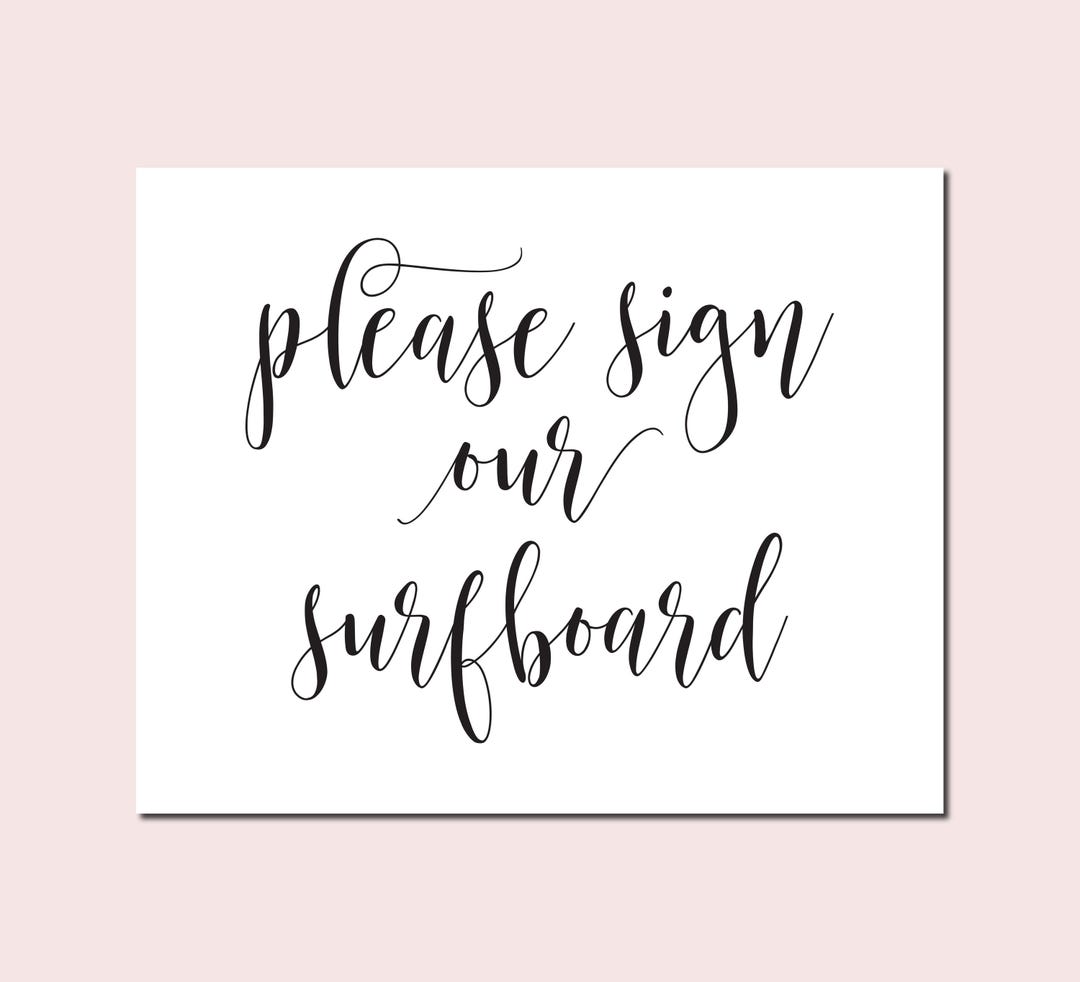 Please Sign Our Surfboard, Wedding Signs, Wedding Decor, Wedding ...