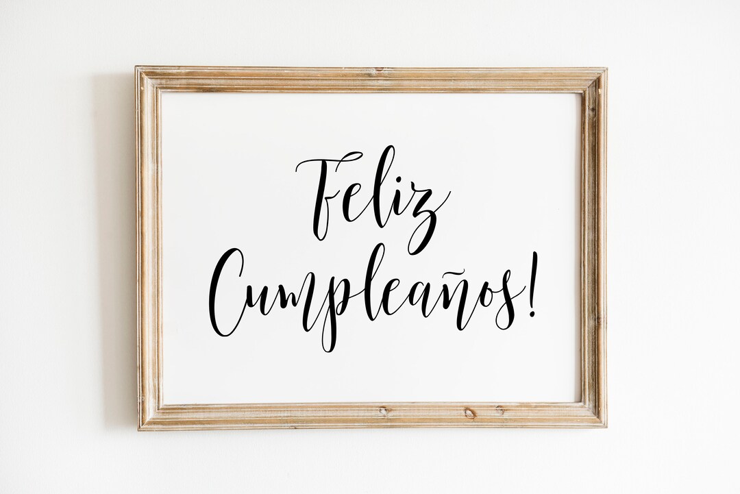 Feliz Cumpleaños, Spanish Happy Birthday Sign, Birthday Party Sign ...
