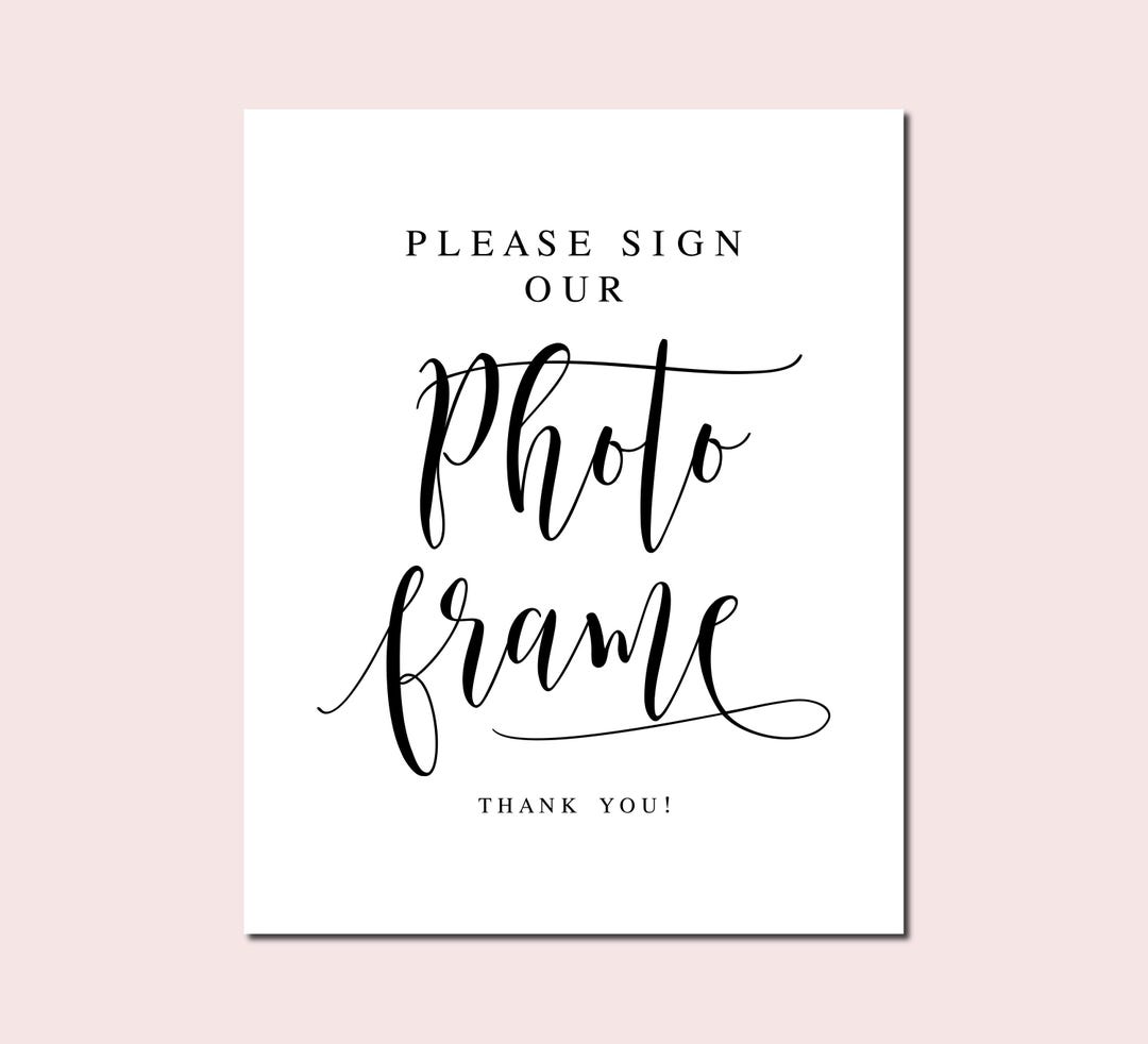 Please Sign Our Photo Frame, Wedding Signs, Wedding Photo Frame ...