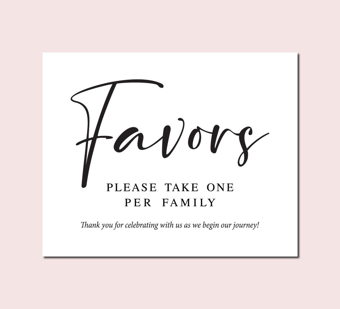Favors Sign, Please Take One per Family, Modern Minimalist Wedding Sign ...
