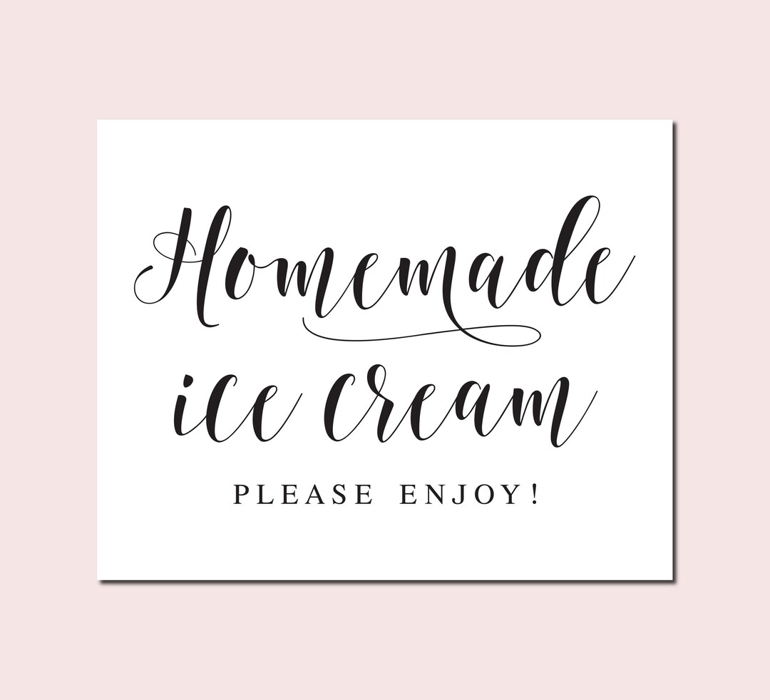 Homemade Ice Cream, Wedding Signs, Wedding Printables, Instant Download ...