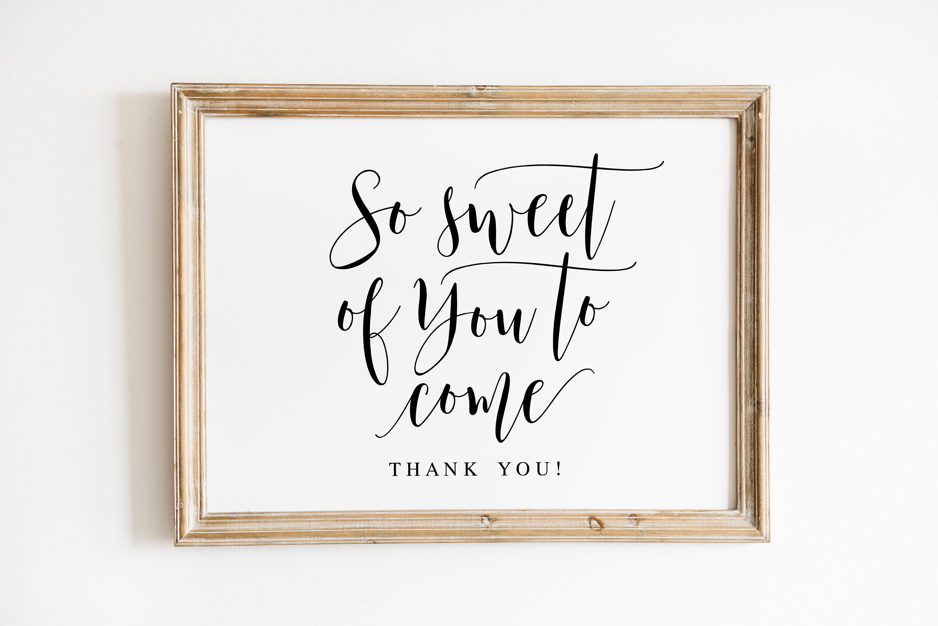 So Sweet Of You To Come Wedding Sayings Sweet Table Sign | Etsy