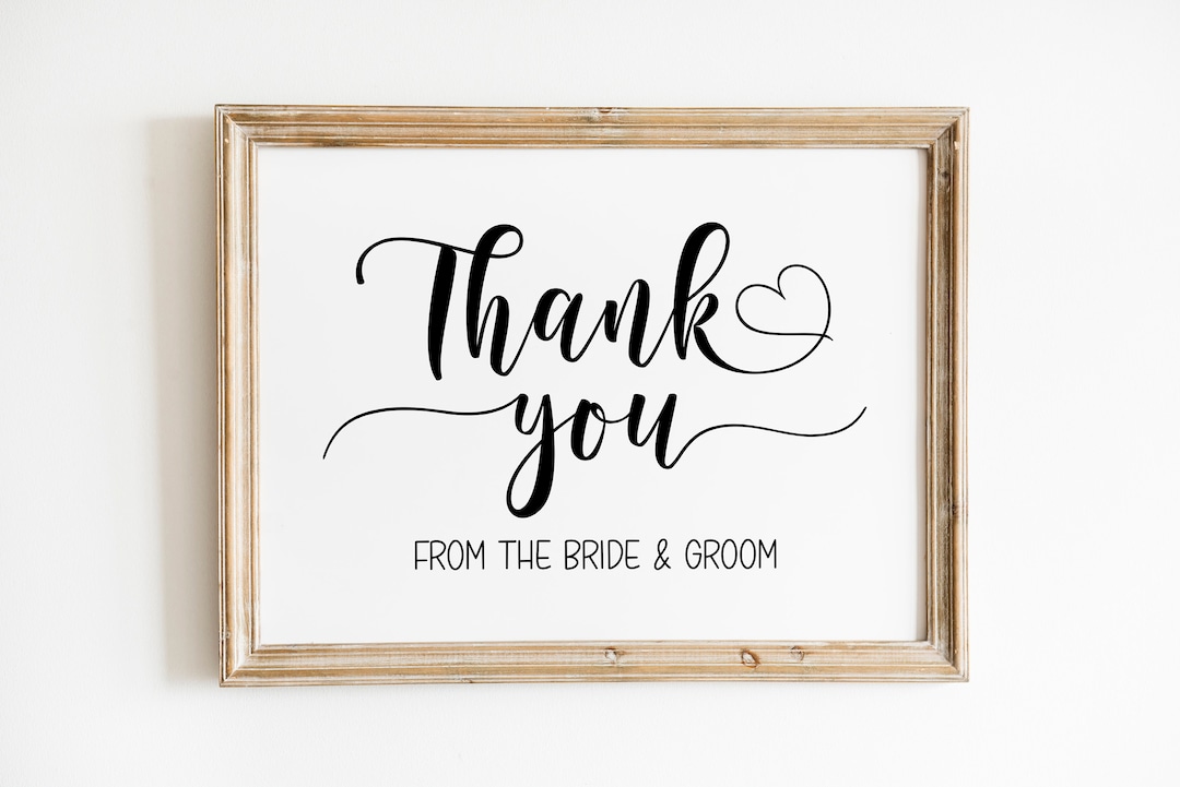 Thank You From the Bride and Groom, Wedding Thank You Sign, Wedding ...