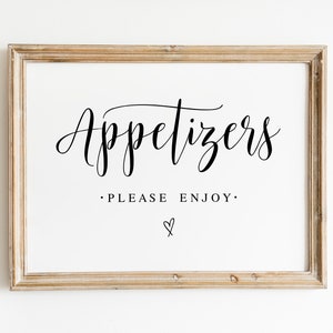 Appetizers, Please Enjoy, Wedding Signs, Wedding Appetizer Sign ...