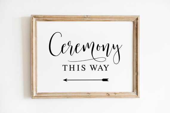 Ceremony This Way Wedding Signs Wedding Ceremony Sign | Etsy