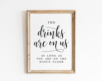 Drinks on Us Sign - Etsy