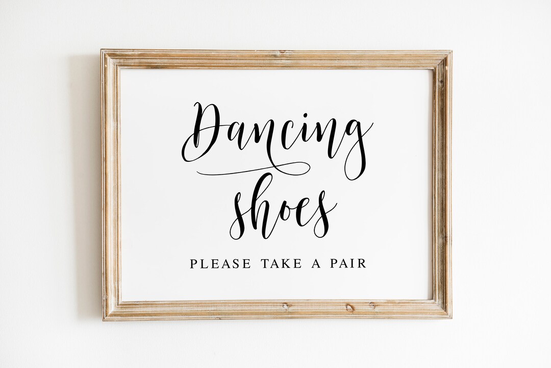 Dancing Shoes, Please Take A Pair, Wedding Signs, Wedding Signage ...