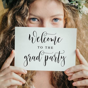 Welcome to the Grad Party, Graduation Party Sign, Welcome Signs ...