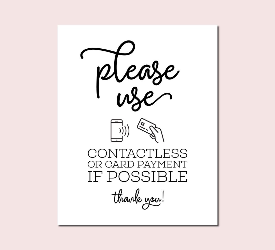 Please Use Contactless or Card Payment If Possible, Minimalist Business ...
