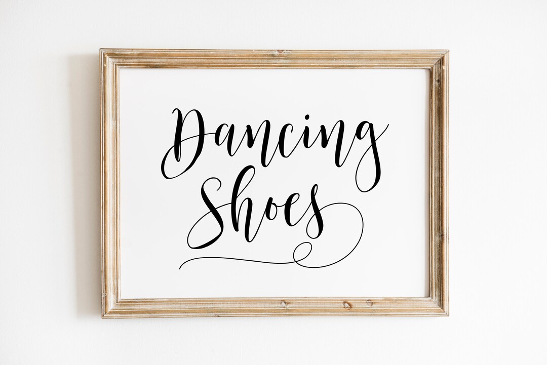 Dancing Shoes Sign Wedding Signs Wedding Signage Wedding - Etsy