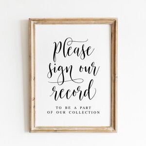 Please Sign Our Record to Be A Part of Our Collection, Wedding Signs ...