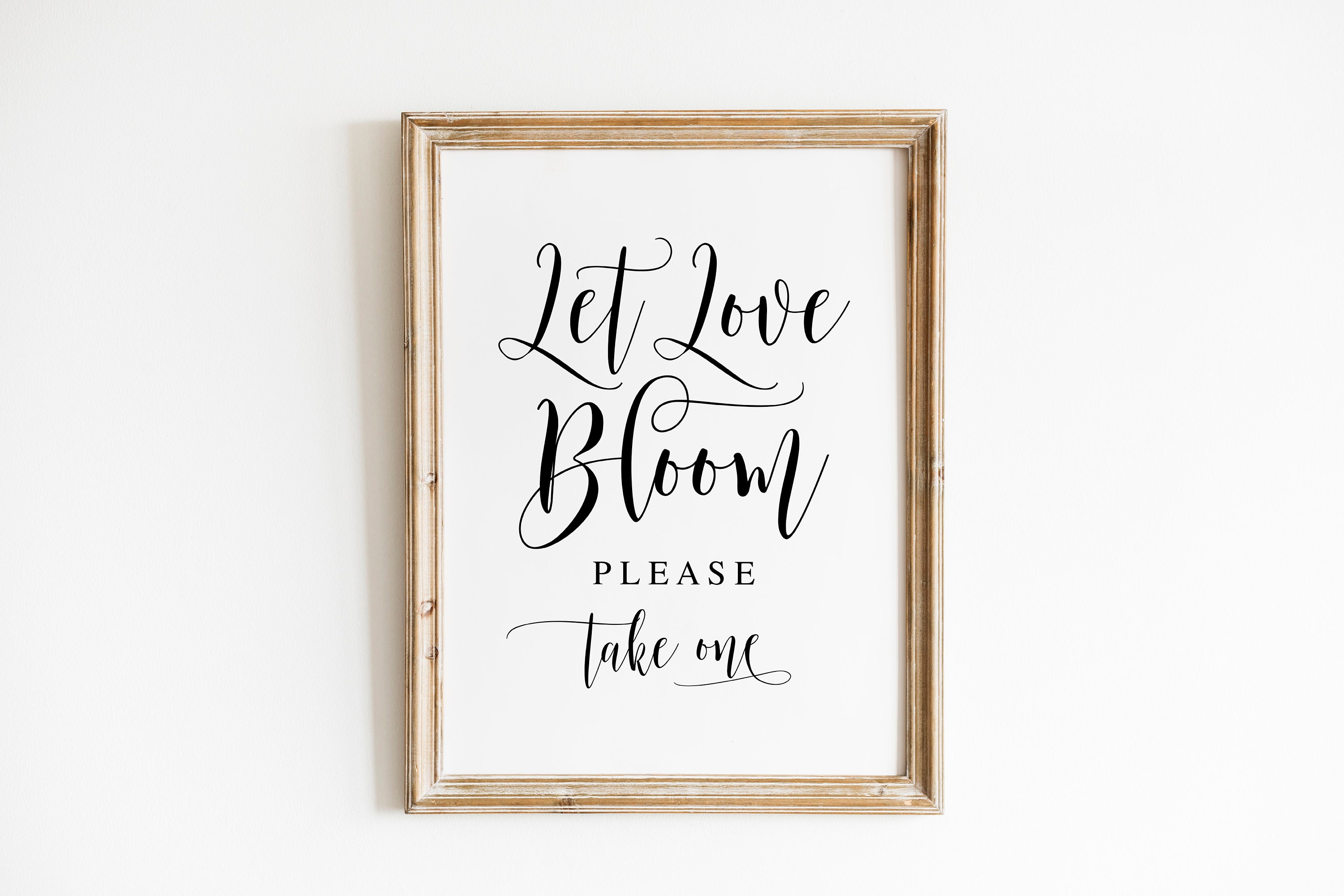 Let Love Bloom Please Take One Wedding Sayings Wedding | Etsy