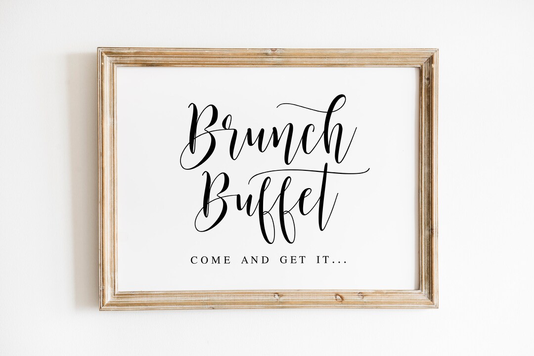 Brunch Buffet Sign, Birthday Brunch Decor, Birthday Party Sign, Brunch ...