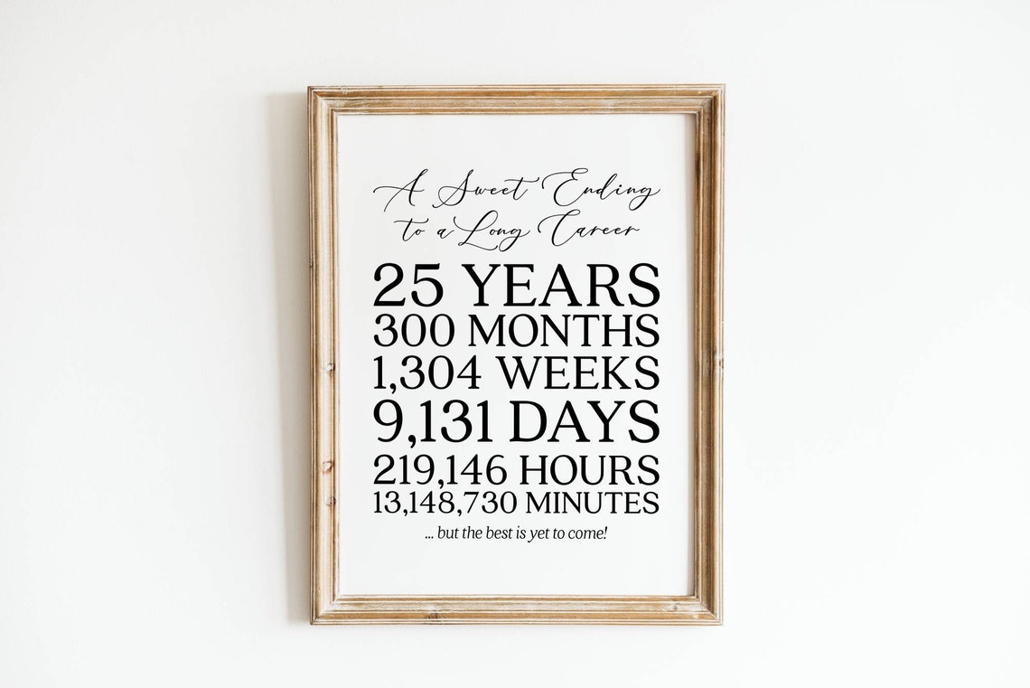 25 Year Retirement Sign: Career Milestone Gift (digital Download) - Etsy