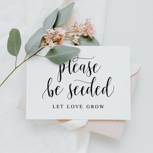Please Be Seeded Wedding Sign: Elegant Seed Favors (digital Download ...