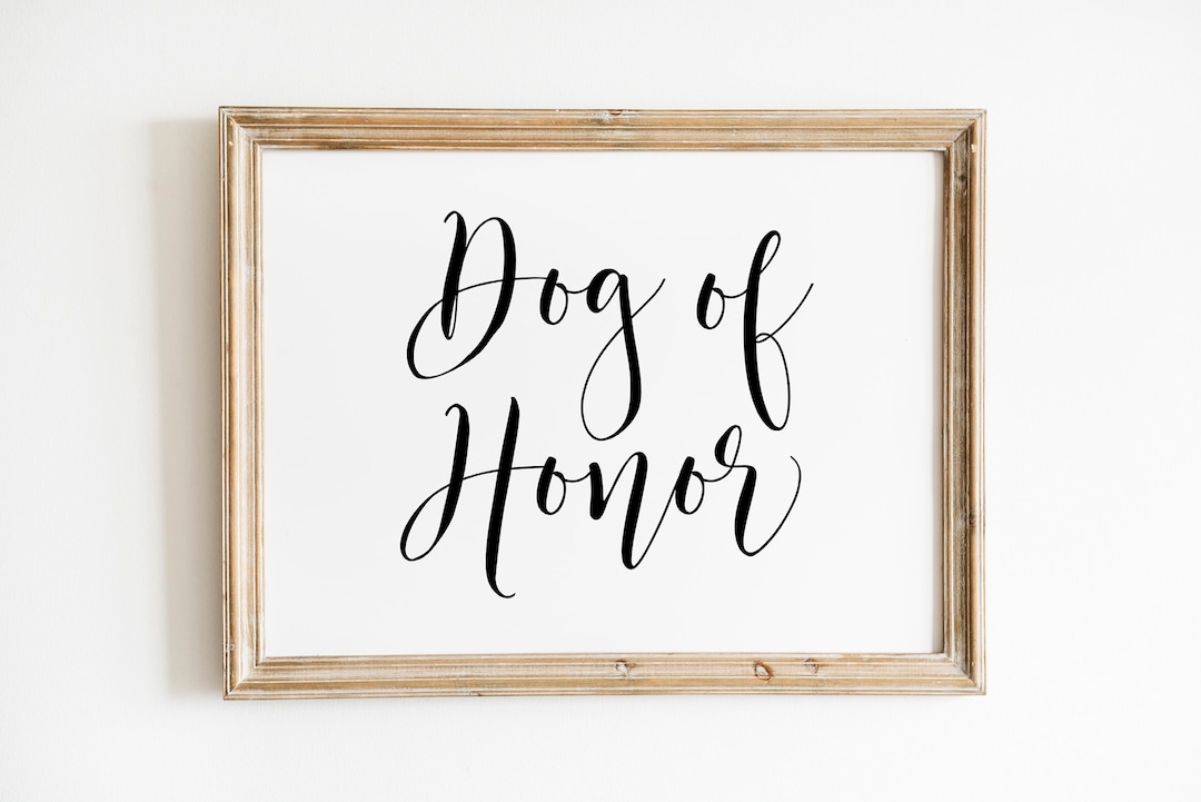 Dog of Honor Sign, Wedding Signs, Wedding Dog Sign, Dog of Honor ...
