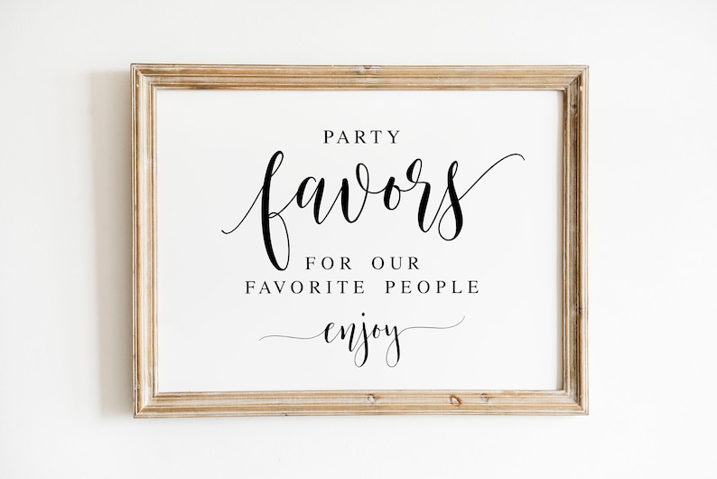 Wedding Favor Sign Favors Sign Party Favors for Our Favorite - Etsy