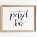 Pretzel Bar Sign, Wedding Signs, Wedding Bar Sign, Food Bar Sign ...