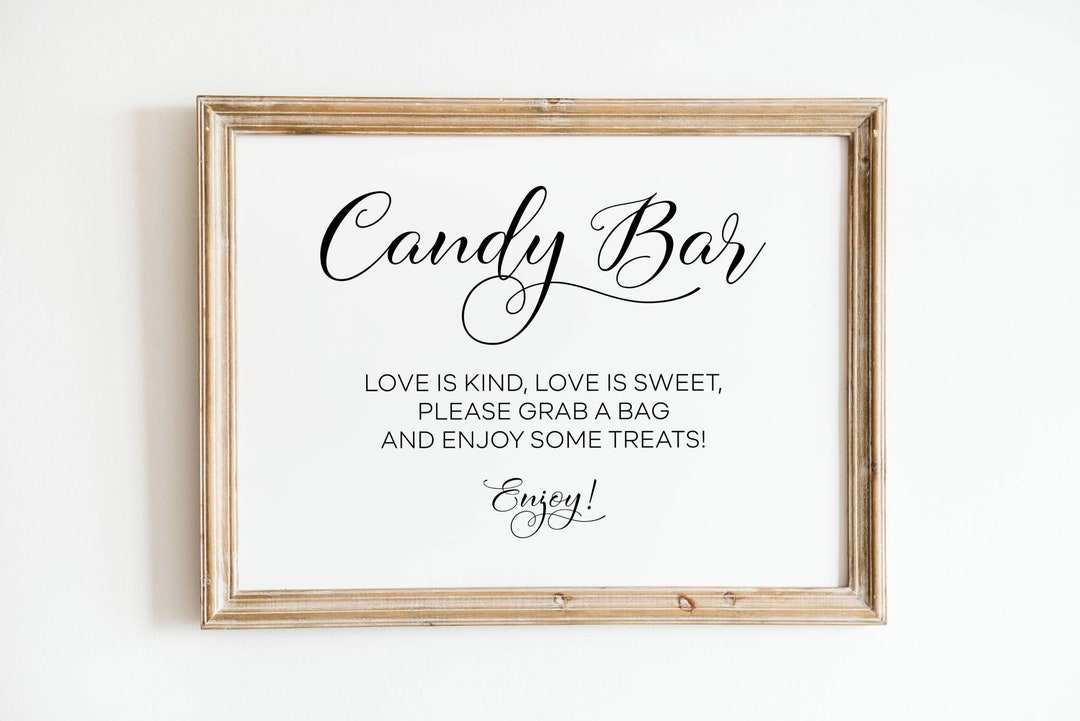 Candy Bar Sign, Minimalist Wedding Signs, Love is Kind, Love is Sweet ...
