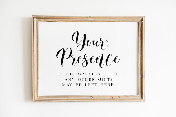 Your Presence is the Greatest Gift Any Other Gifts May Be - Etsy
