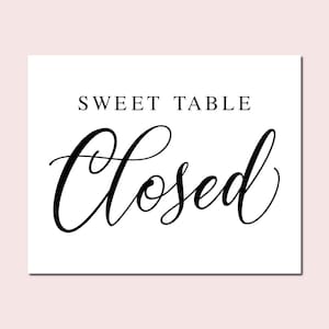 Sweet Table Closed, Modern Minimalist Wedding Reception Signs, Wedding ...