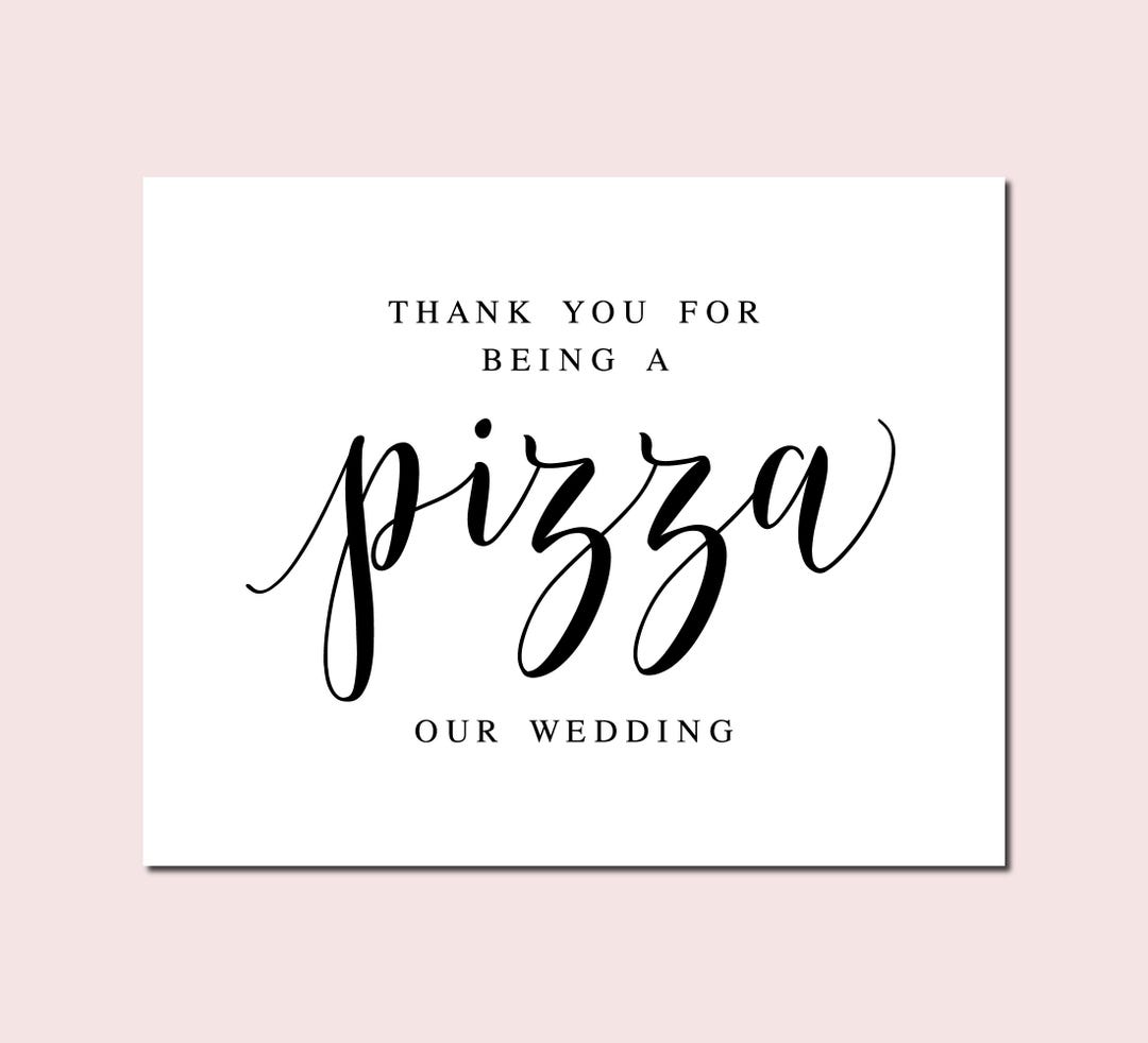 Pizza Wedding Sign: Funny Wedding Decor (digital Download) - Etsy