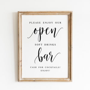 Please Enjoy Our Open Soft Drinks Bar, Cash for Cocktails, Wedding Bar ...