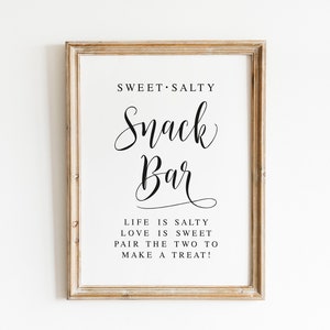 Sweet and Salty Snack Bar, Life is Salty Love is Sweet Pair the Two to ...