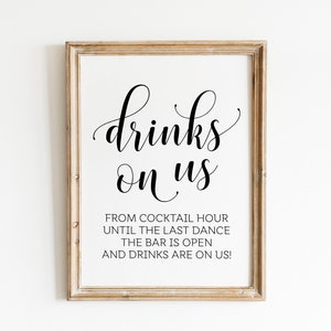 Drinks on Us Sign Wedding Signs the Bar is Open and Drinks - Etsy