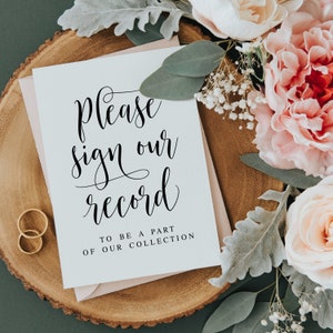 Please Sign Our Record to Be A Part of Our Collection, Wedding Signs ...