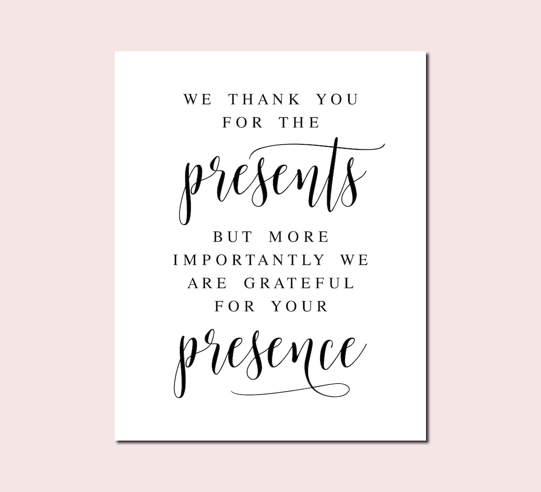 We Thank You for the Presents but More Importantly We Are Grateful for ...