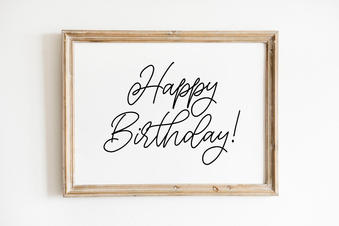 Happy Birthday Sign, Birthday Decor Sign, Happy Birthday Printable ...