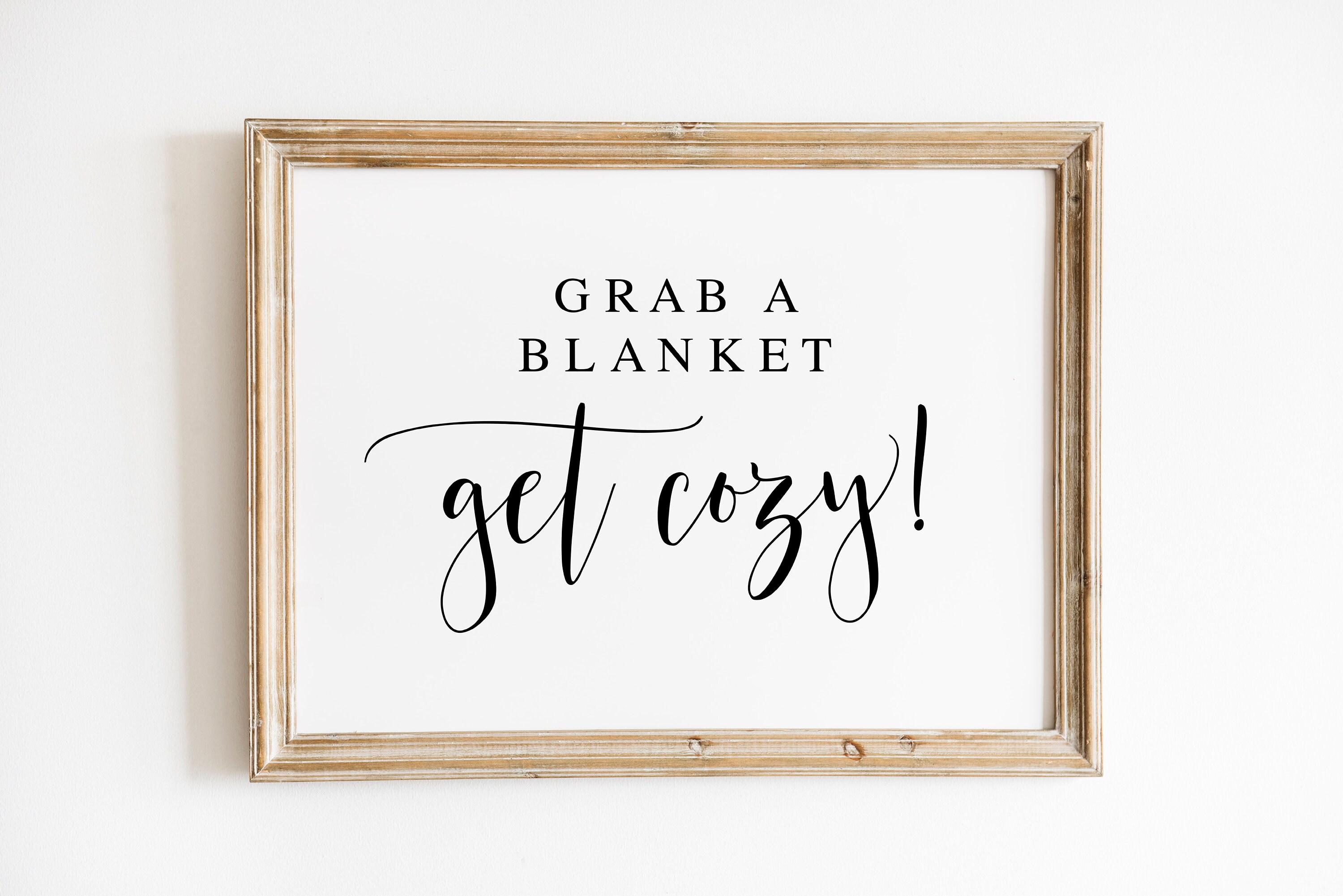 Home Decor Wall Decor Wedding Decor Sign Grab A Blanket And Get Cozy ...