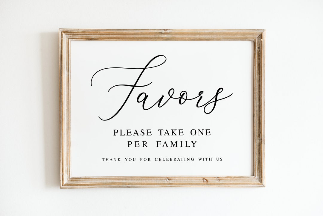 Favors, Please Take One per Family, Wedding Signs, Birthday Favors Sign ...