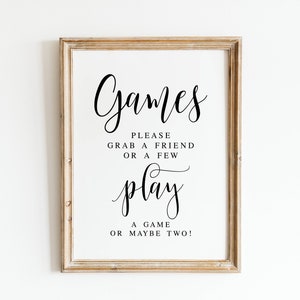 Grab A Friend and Play A Game, Modern Minimalist Wedding Signs, Wedding ...