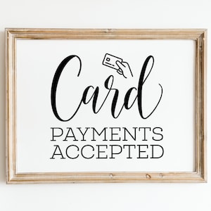 Card Payments Accepted Sign: Business Printable (digital Download) - Etsy